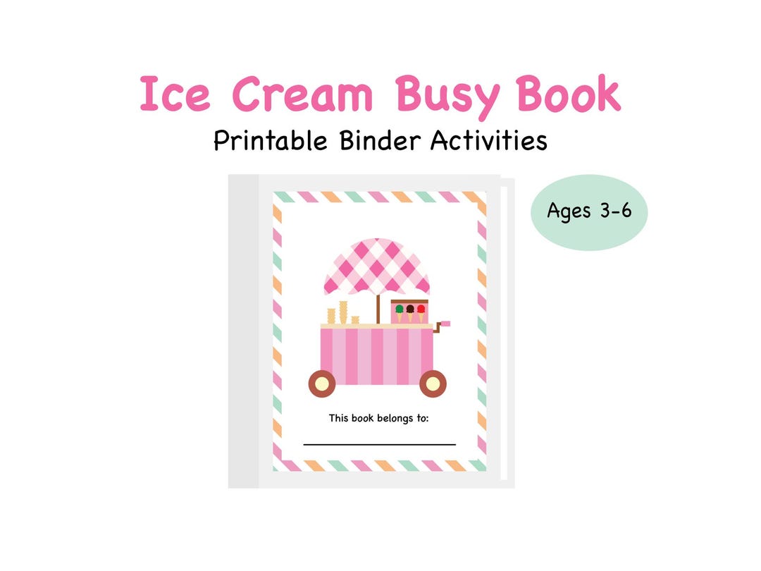 Ice Cream Busy Book Printable | Toddler and Preschool Binder Activities ...