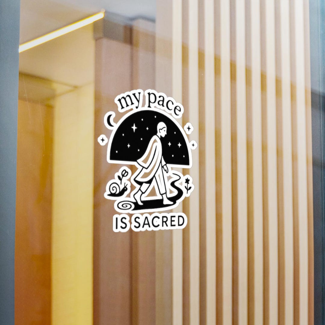 Sacred Pace, Kiss-cut Vinyl Decals for Nature Lovers, Outdoor ...