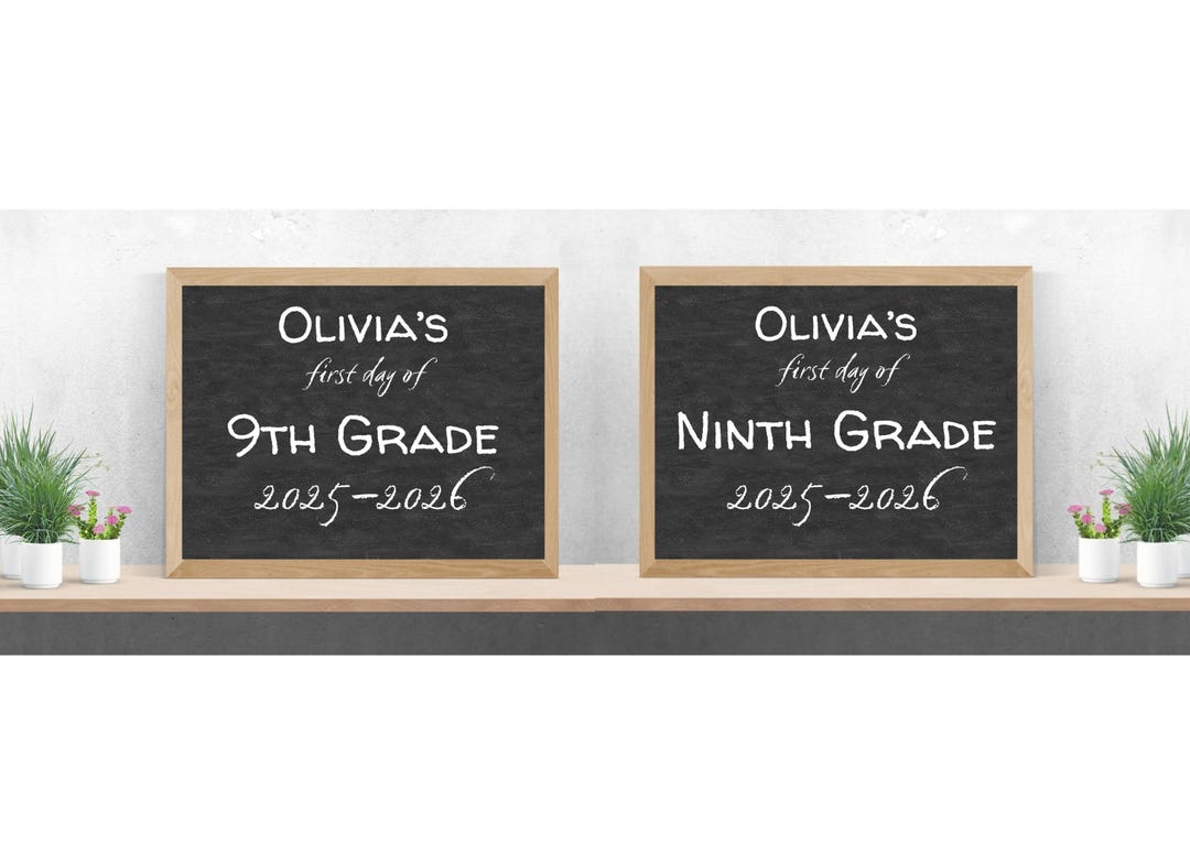 Personalized First Day of 9th Grade Sign: Olivia's Chalkboard Keepsake ...