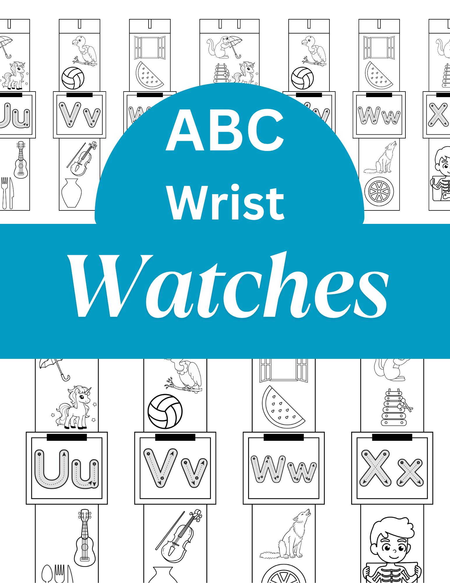 Alphabet Wristwatch Printable: A Fun Learning Tool for Preschool and ...