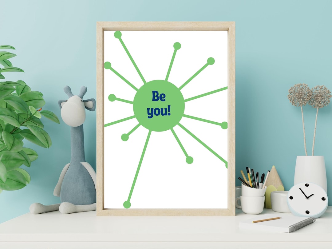 Be You Poster: Motivational Classroom, Kids Affirmation, Playroom ...
