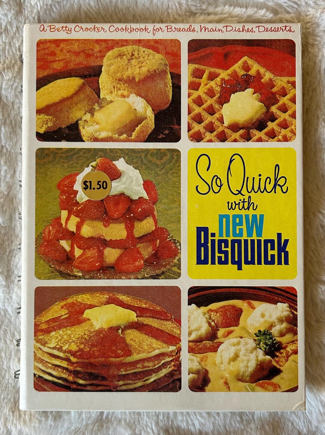 1967 Betty Crocker so Quick With New Bisquick Cookbook 120 Pages ...