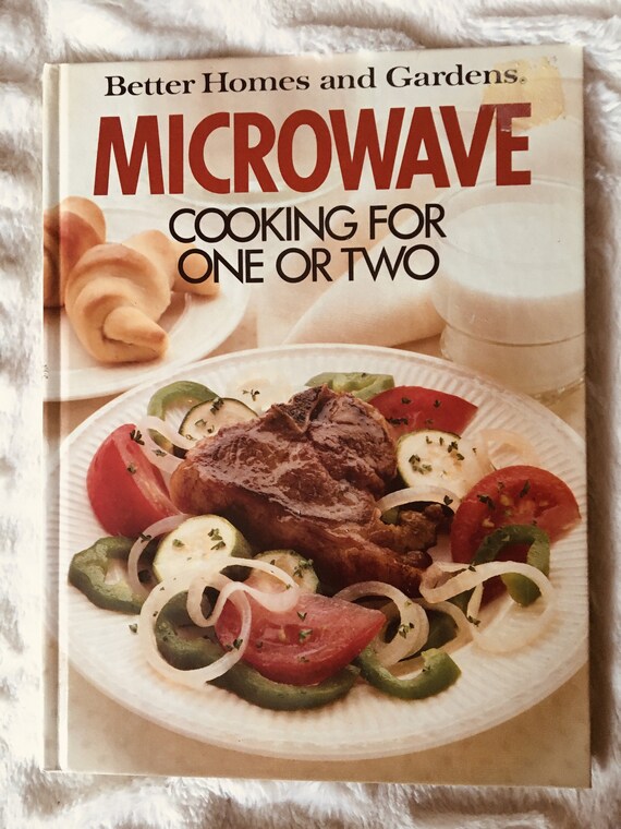 1983 Better Homes and Gardens Microwave Cooking for One or Two Recipes Cookbook Etsy