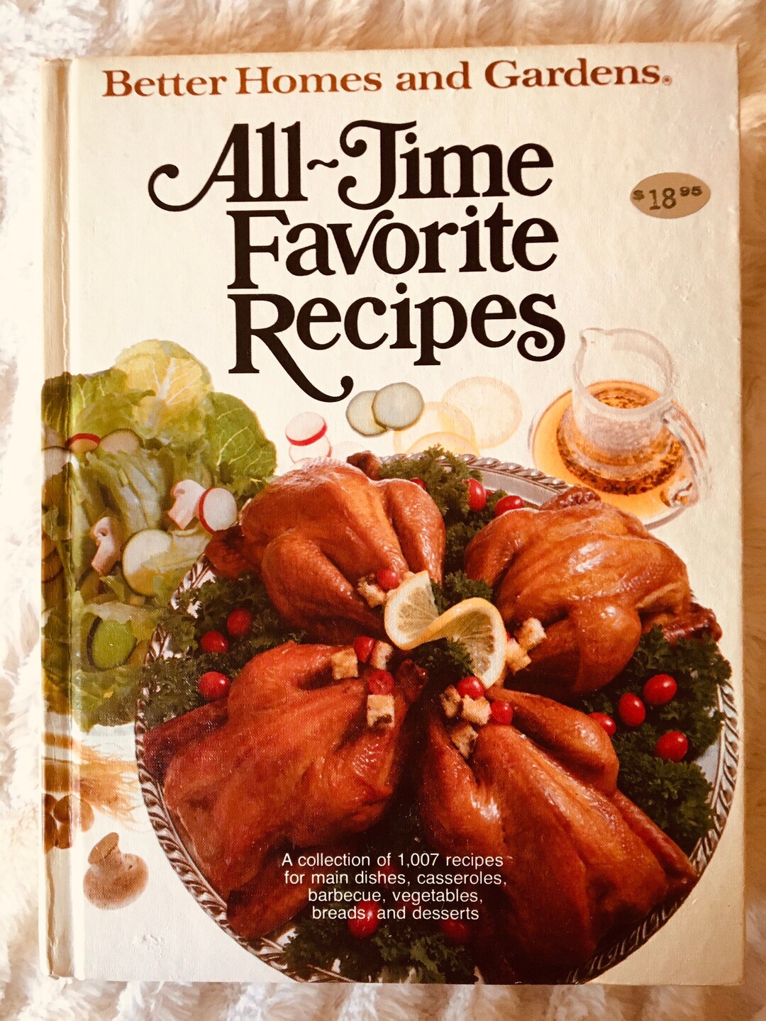 1979 Better Homes and Gardens All-time Favorite Recipes Hard Cover Over ...