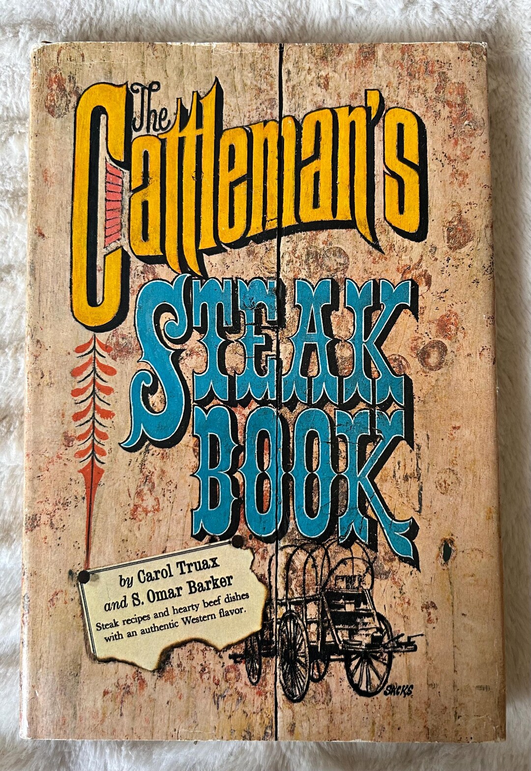 1967 the Cattleman’s Steak Book Hamburger Roast Beef Stew Sauce Butter ...