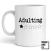 Adulting One Star Rating Custom Coffee Mug | 11oz Custom Coffee Mug ...