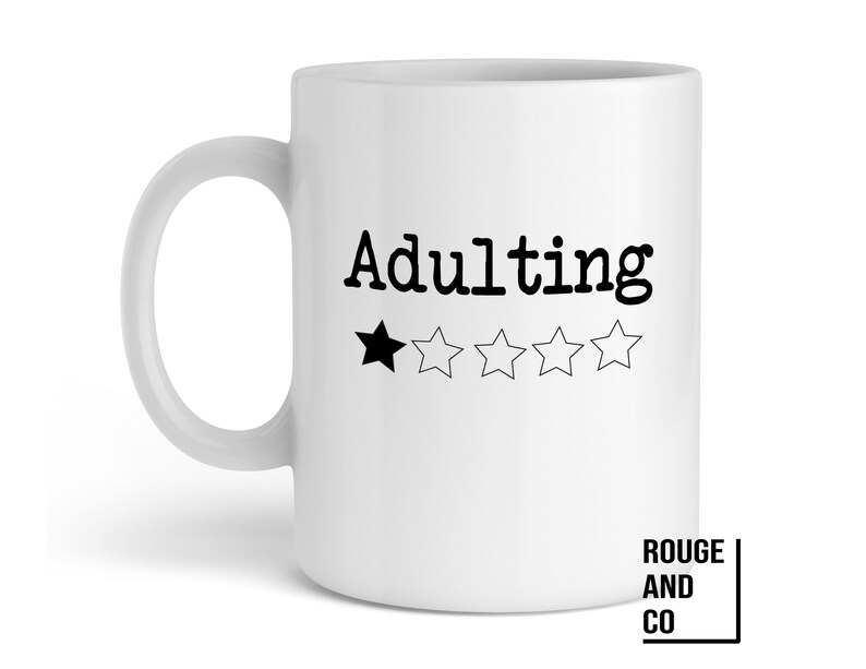 Adulting One Star Rating Custom Coffee Mug 11oz Custom | Etsy