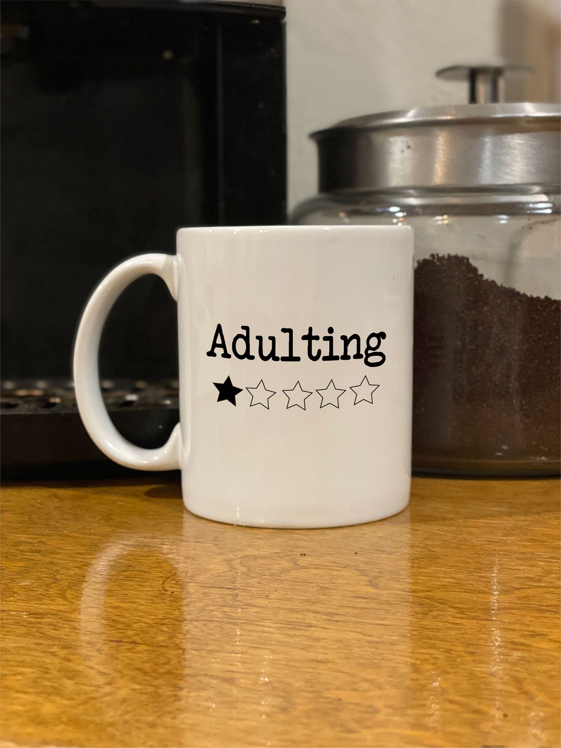 Adulting One Star Rating Custom Coffee Mug | 11oz Custom Coffee Mug ...
