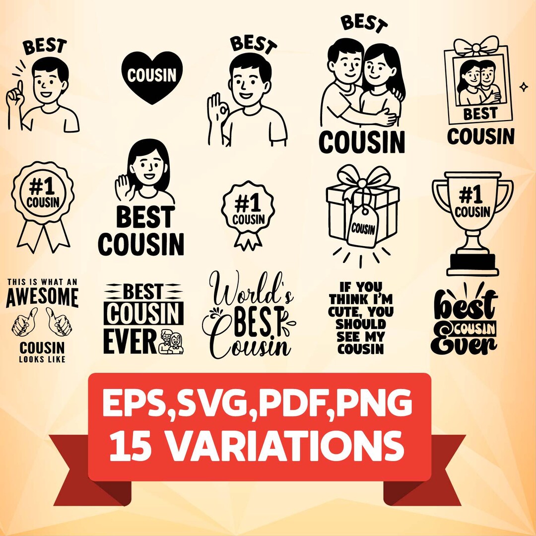 Best Cousin SVG Bundle, Cute Family Quote Clipart and Icons for Gifts ...