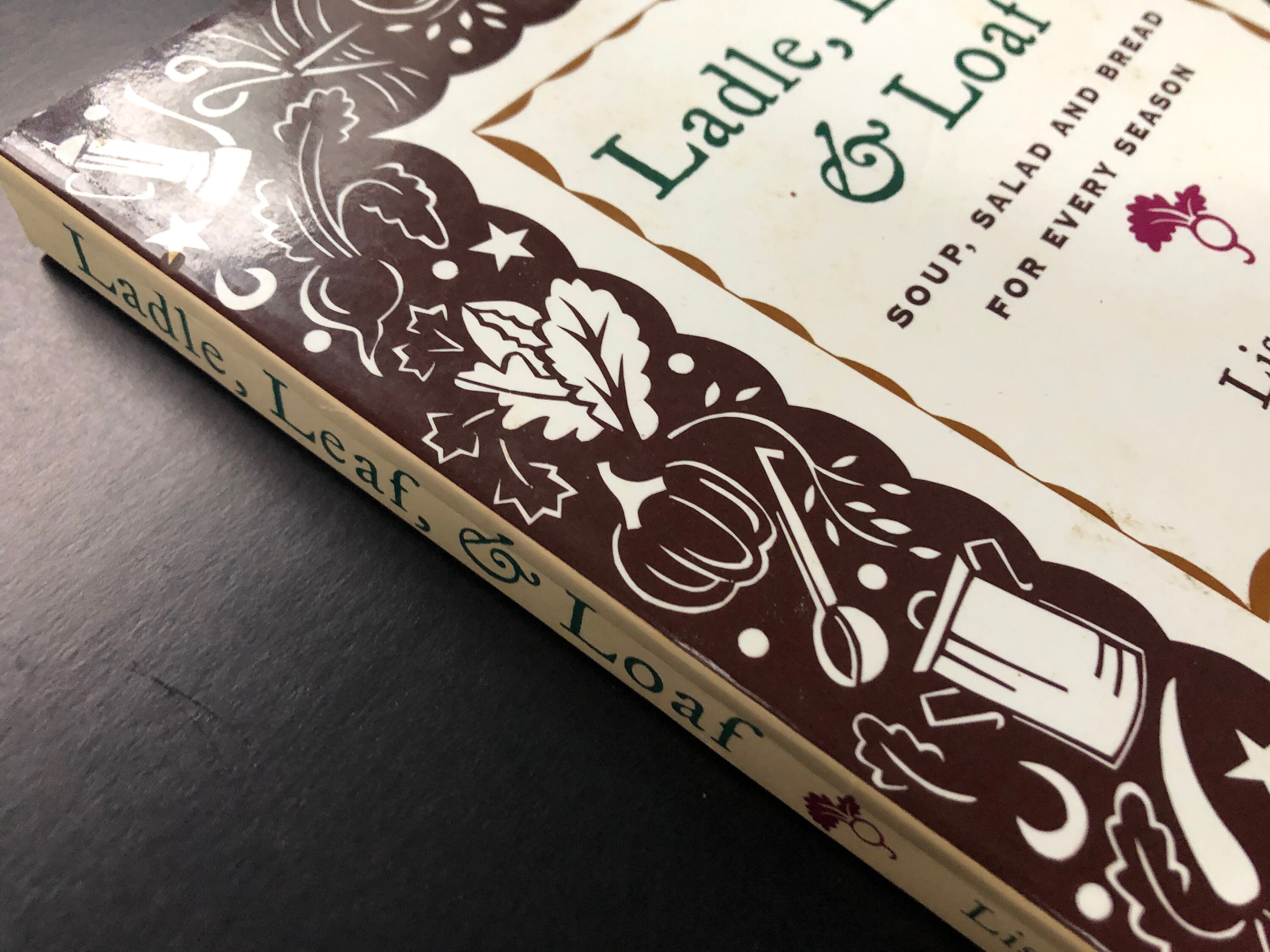 Ladle Leaf and Loaf: Soup Salad and Bread for Every Season - Etsy