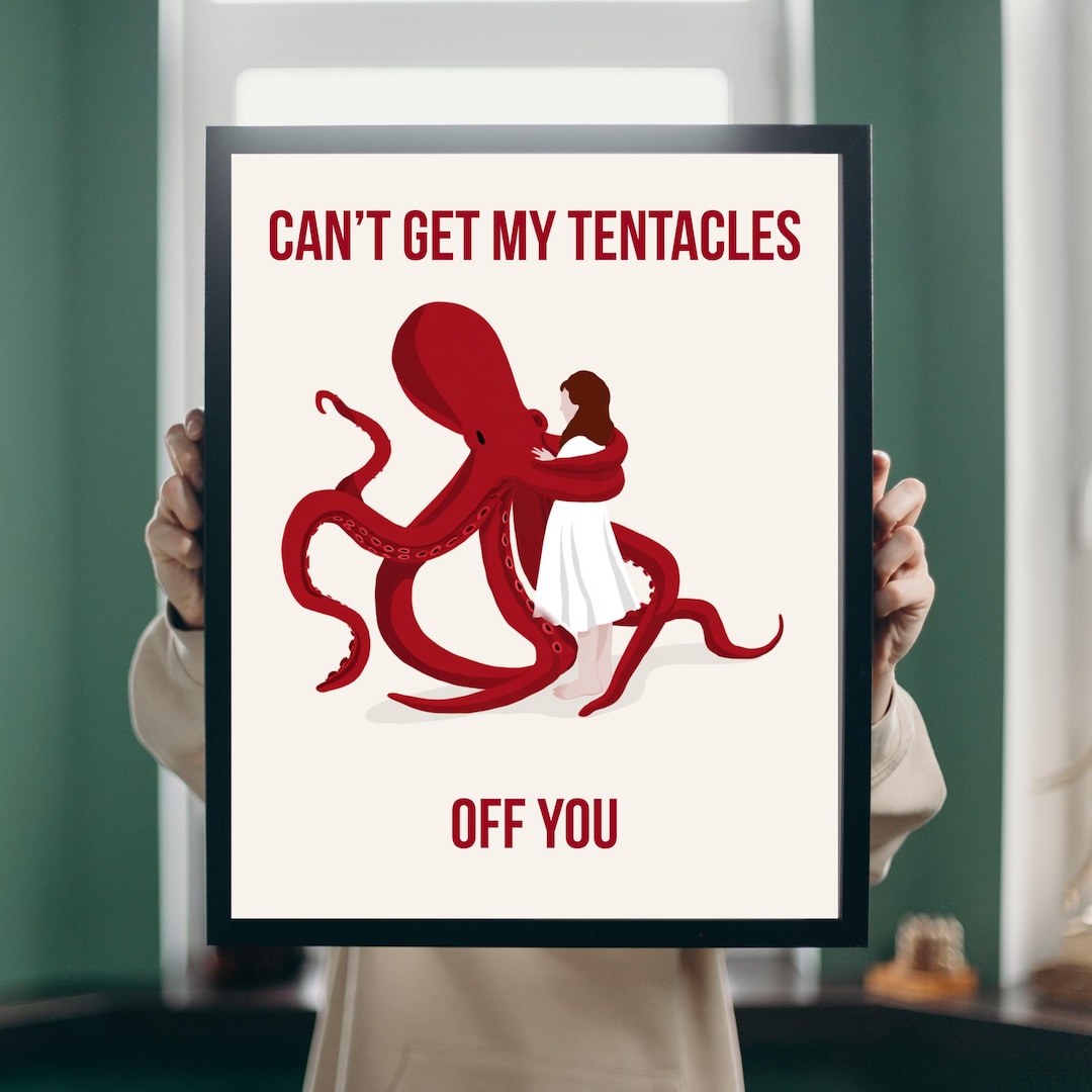 Can’t Get My Tentacles off You – Octopus Hug Printable Wall Art A4 ...