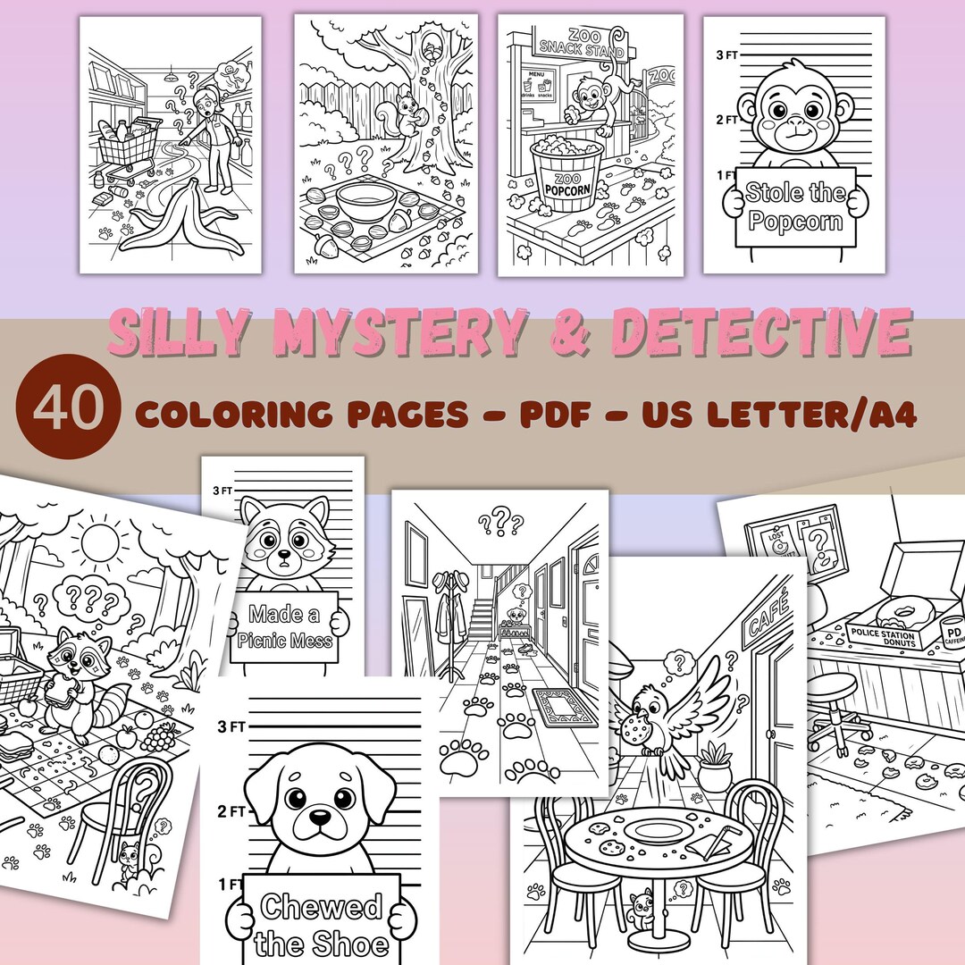 Mystery Coloring Pages for Kids, 40 Silly Detective Printable Coloring ...