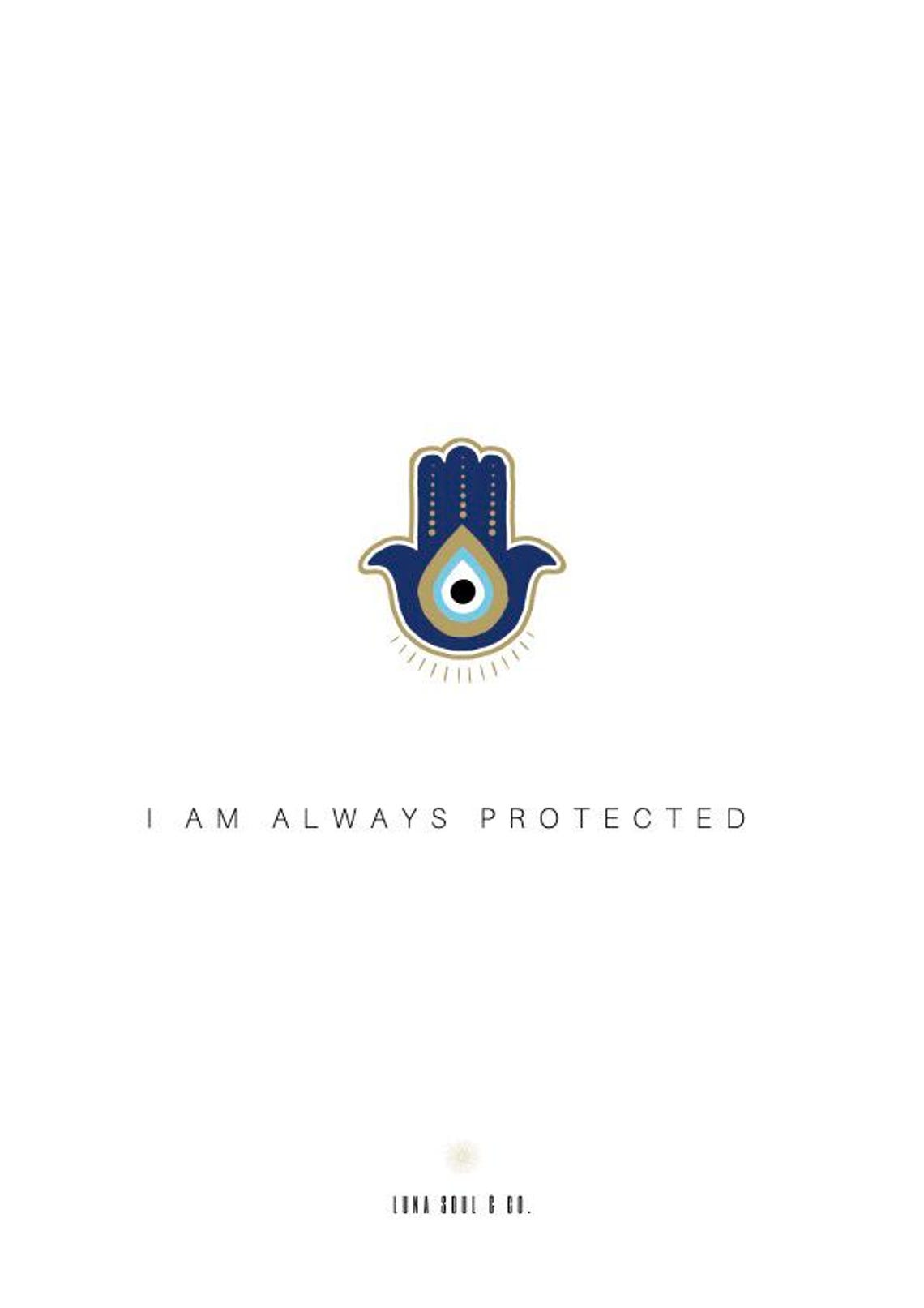 I Am Always Protected Print- Hamsa Hand Blue A4 - Etsy