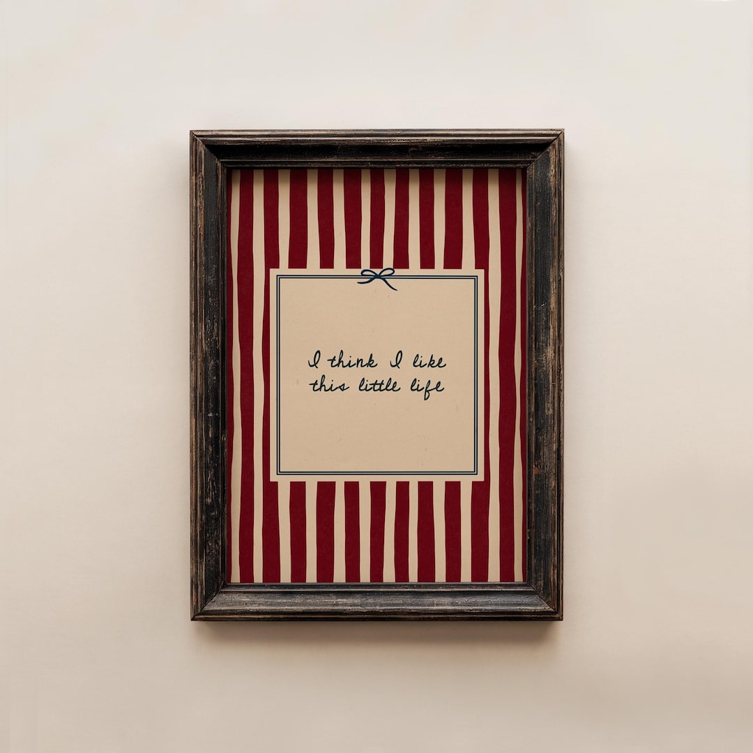 I Think I Like This Little Life - Hand Drawn Burgundy Striped Print ...
