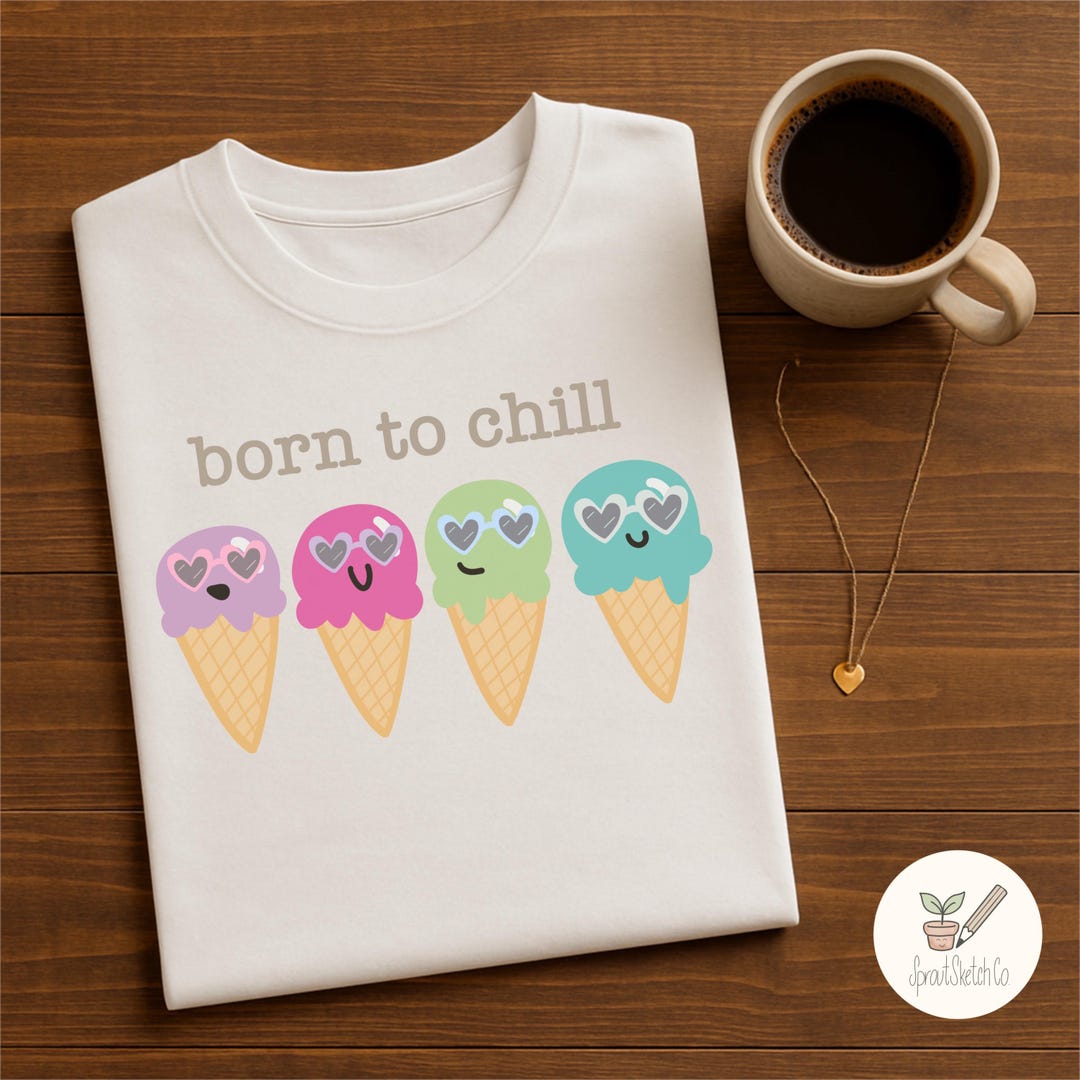 Ice Cream Png Born to Chill Png Chill Vibes Png Summer Png Y2K Png ...