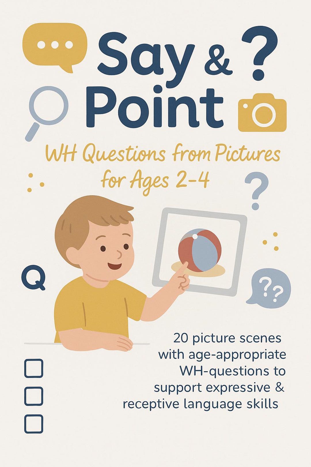 Say & Point: WH Questions From Pictures | Toddler Language Activity ...