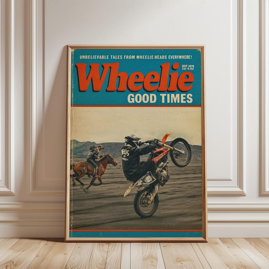 Wheelie Good Times Vintage Moto Art, Retro Dirt Bike Poster, Motorcycle ...