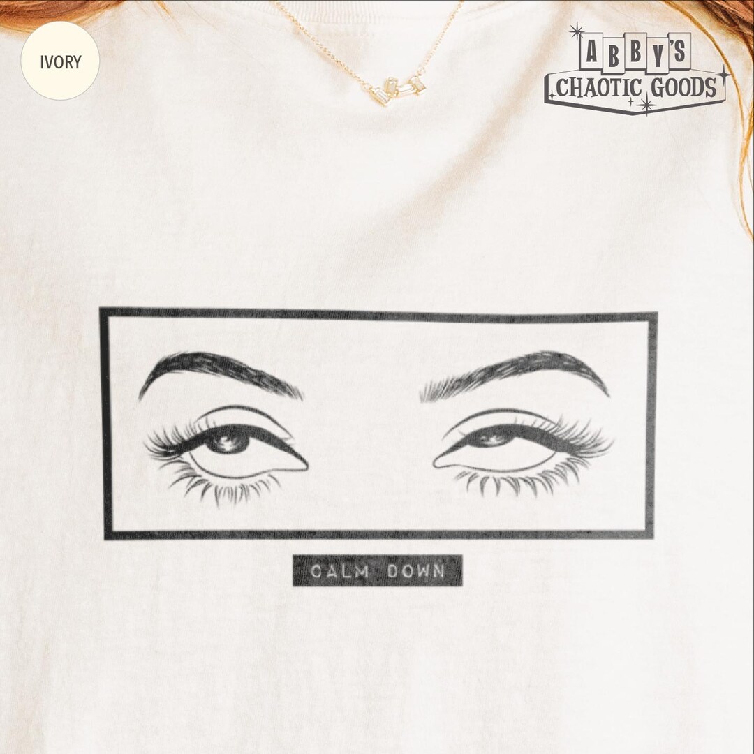 Eye Roll, Calm Down, Shit Men Say, Sarcastic Shirt, Funny Quote Tee ...