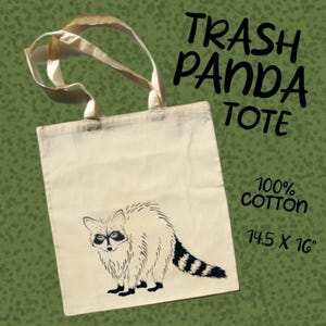 Raccoon Trash Panda Tote Bag. Screen Printed. 100% Organic Cotton ...