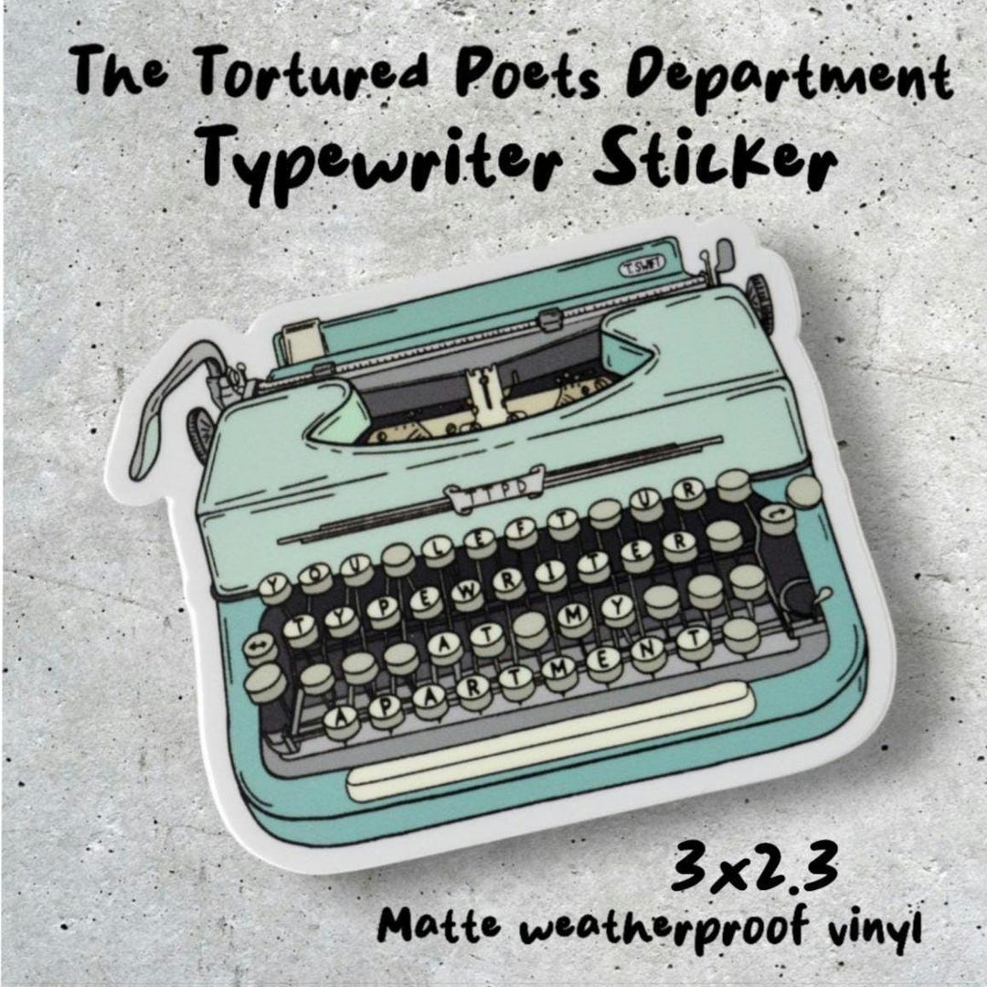 Tortured Poets Department Typewriter Vinyl Sticker. TTPD. Taylor ...