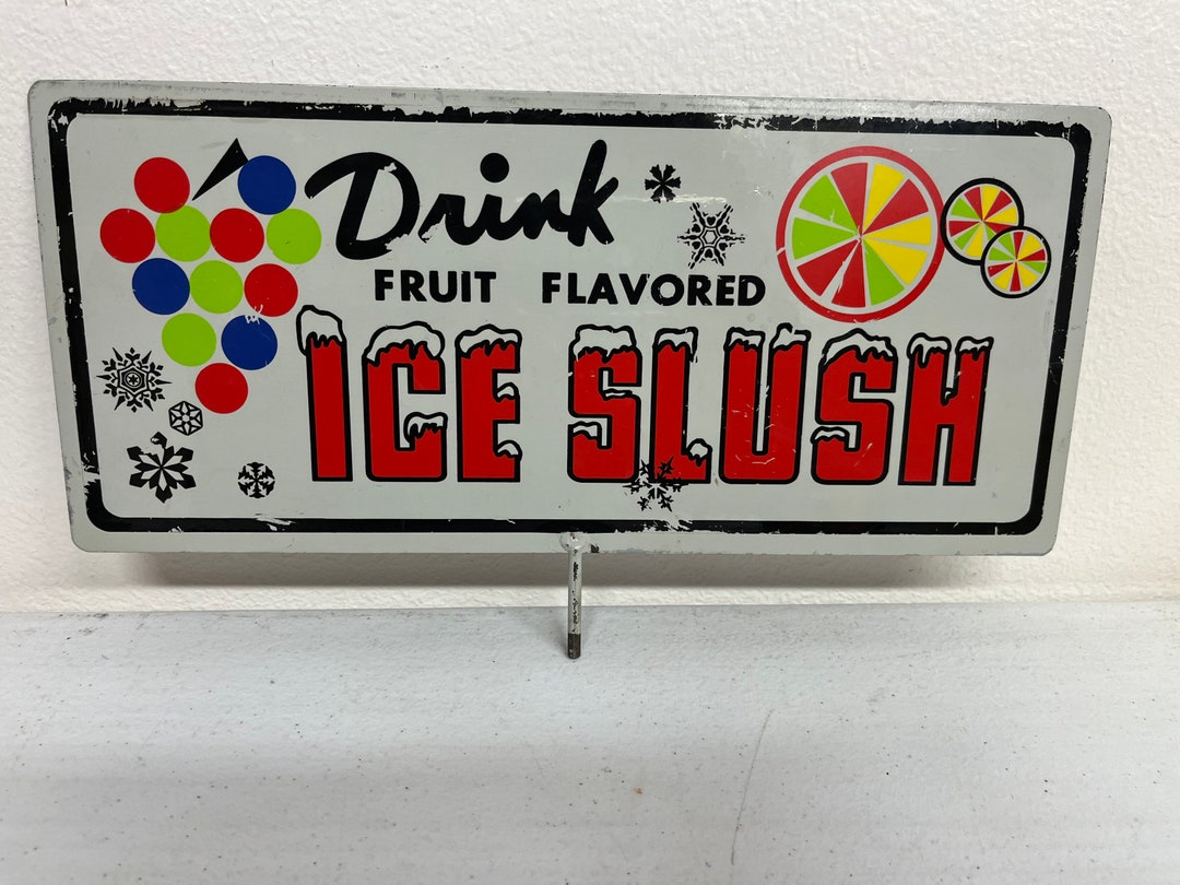 Vintage Drink Fruit Flavored Ice Slush Double Sided Small Metal Sign - Etsy