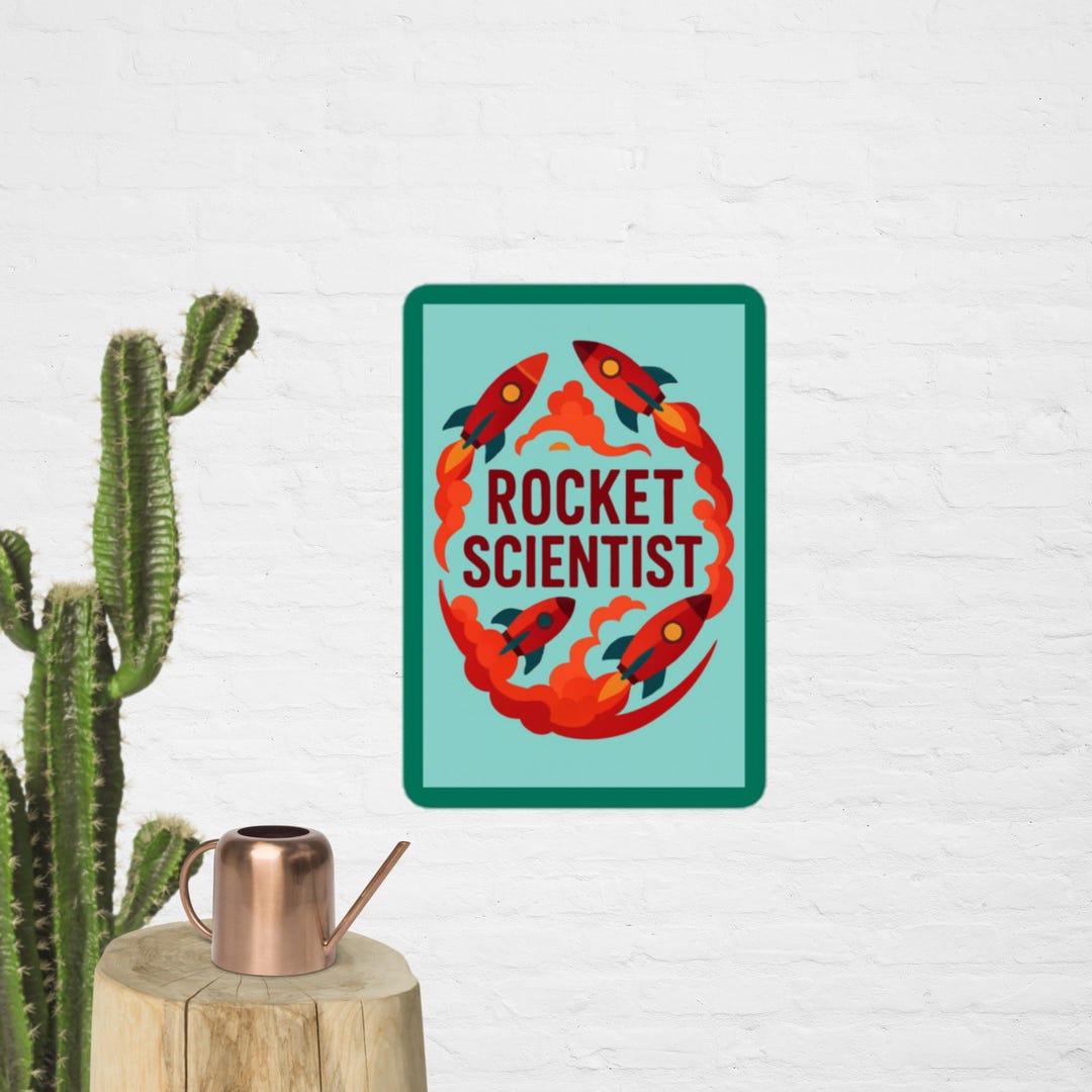 Rocket Scientist Sticker – Funny STEM Decal, Aerospace Engineer Gift ...