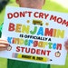 Editable First Day of School Sign, Don't Cry Mom Printable Sign ...