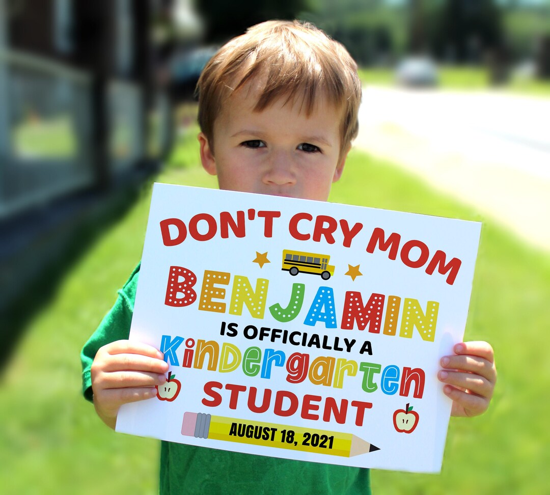 Editable First Day of School Sign, Don't Cry Mom Printable Sign ...