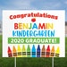 Editable Kindergarten Graduation Yard Sign, Quarantine Grad Sign ...