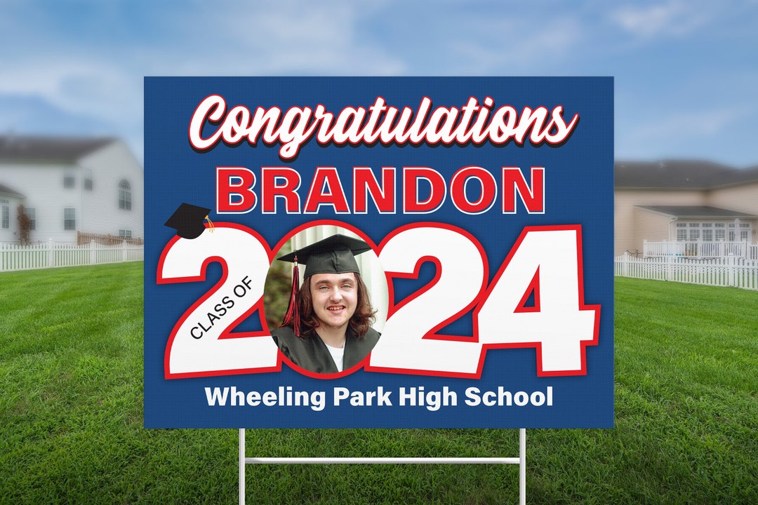 Class of 2024, Graduation Yard Sign With Photo, Congrats Grad, Senior ...