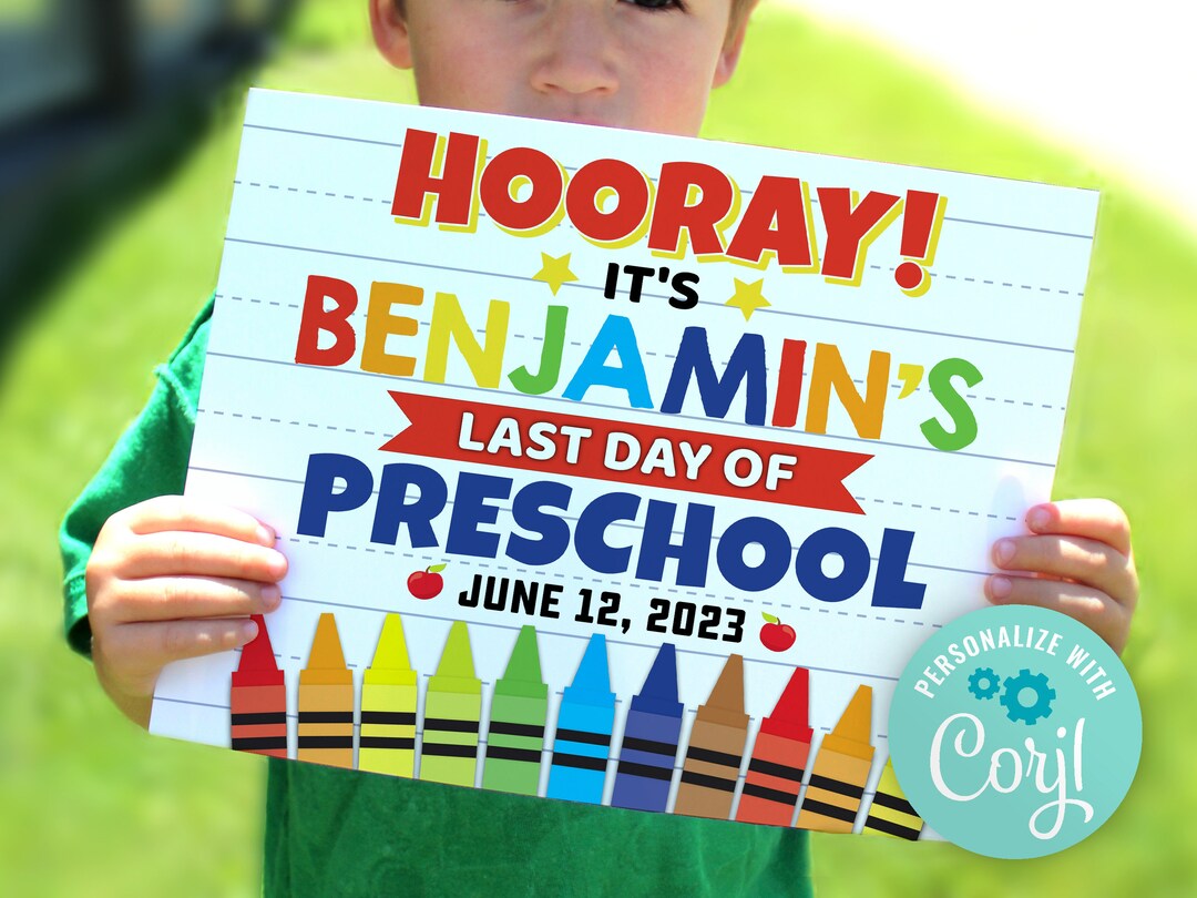 Last Day of School Sign Printable, Editable School Sign Template, End ...