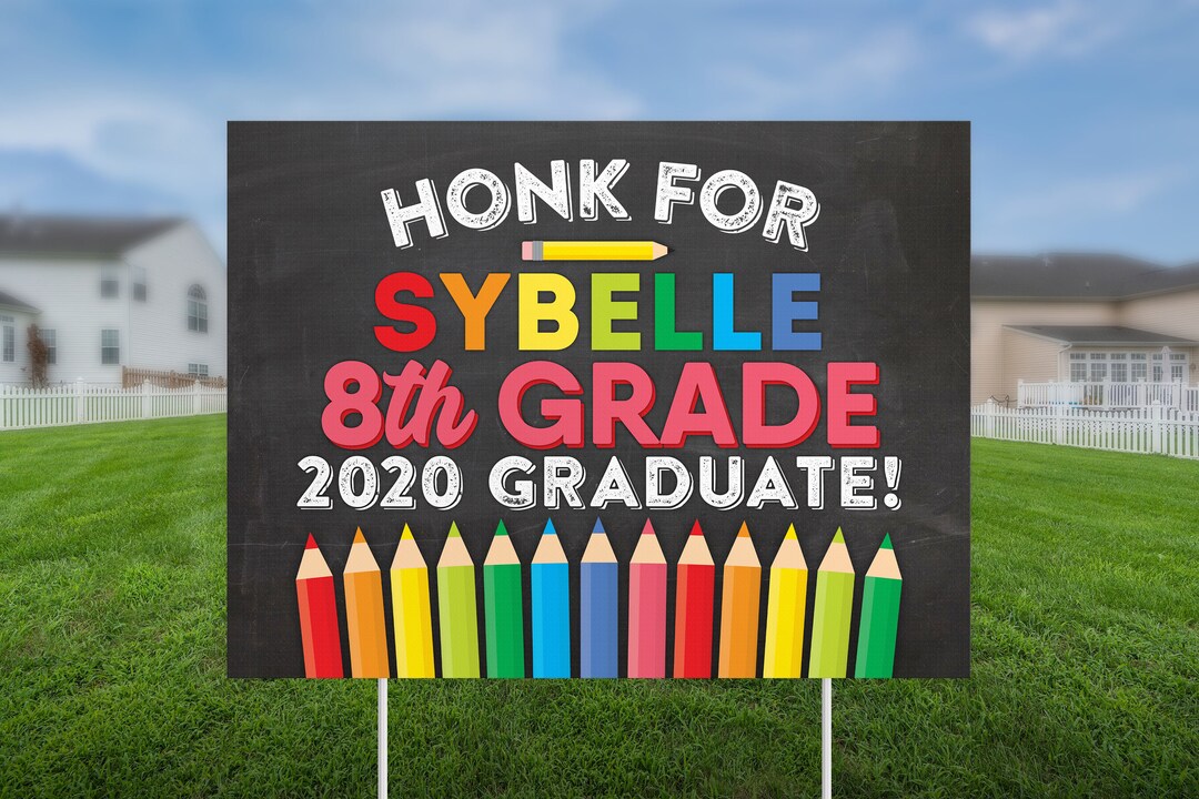 Printed Eighth Grade Graduation Yard Sign Honk for the Grad - Etsy