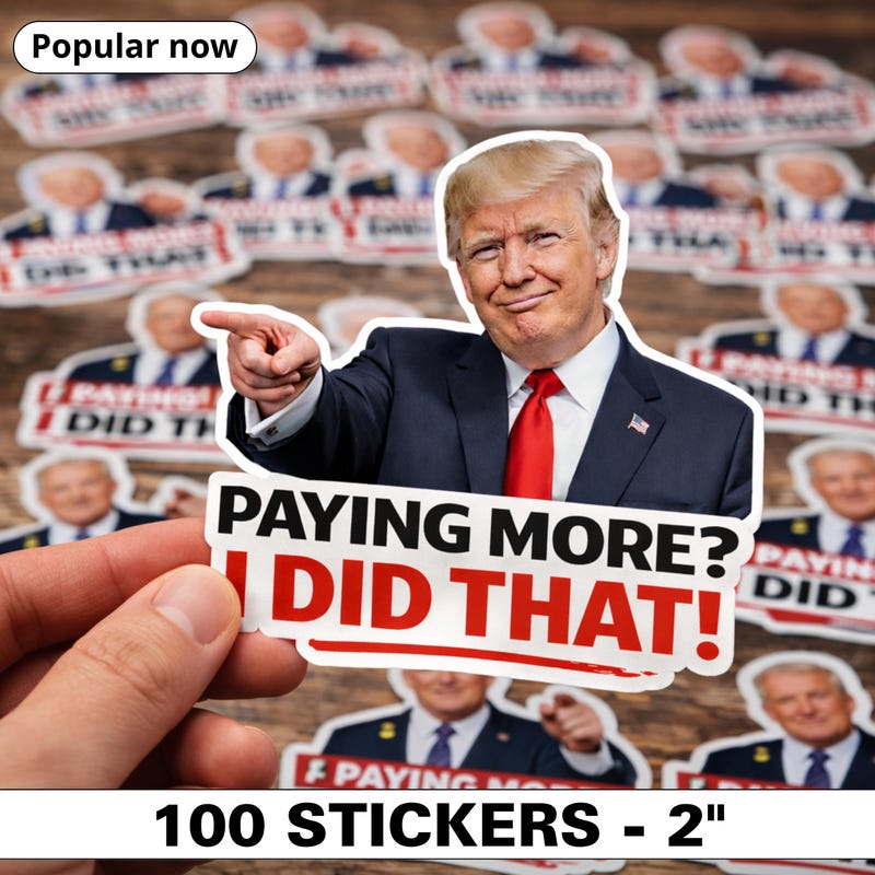 Trump "i Did That" Stickers - Etsy