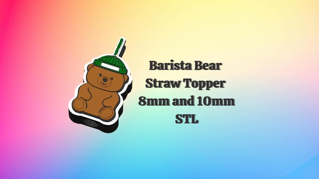 Barista Bear Straw Topper STL File Only 8mm and 10mm - Etsy