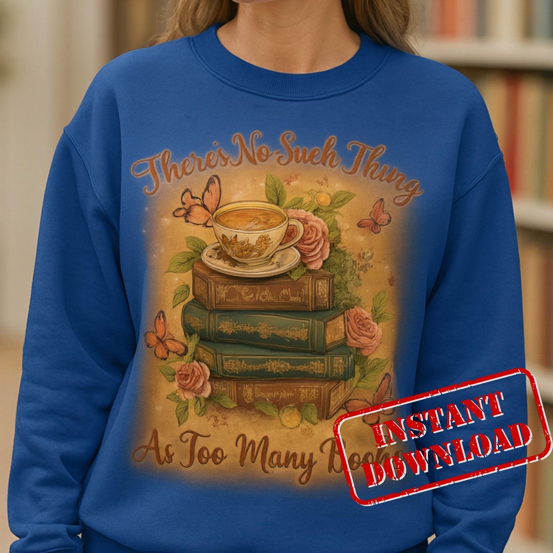 There’s No Such Thing Png, Floral Png, Book Lover Png, Butterflies Png ...