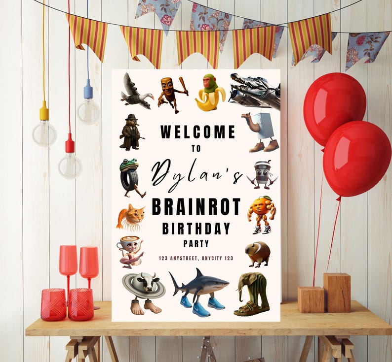 Italian Brainrot Birthday Welcome Sign Template Editable Canva Party ...