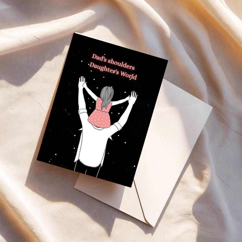 Father's Day Card | Dad's Shoulders Daughter's World Quote (digital ...