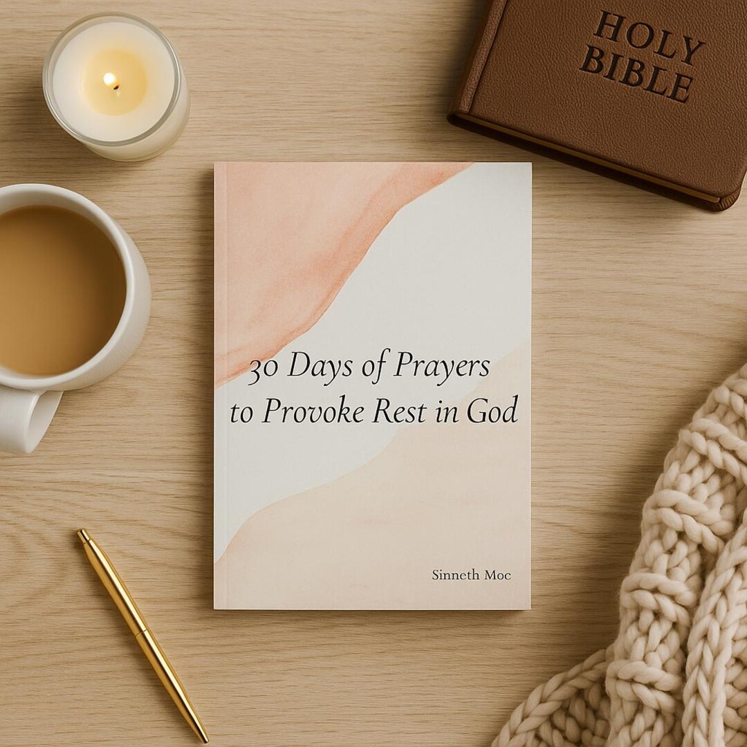 30 Days of Prayers to Provoke Rest in God | Christian Devotional ...