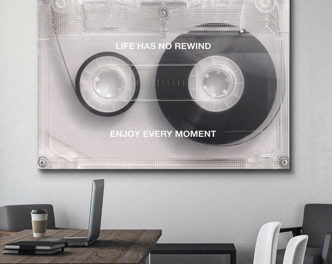 Inspirational Retro Cassette Tape Wall Art Print Life Has No Rewind ...