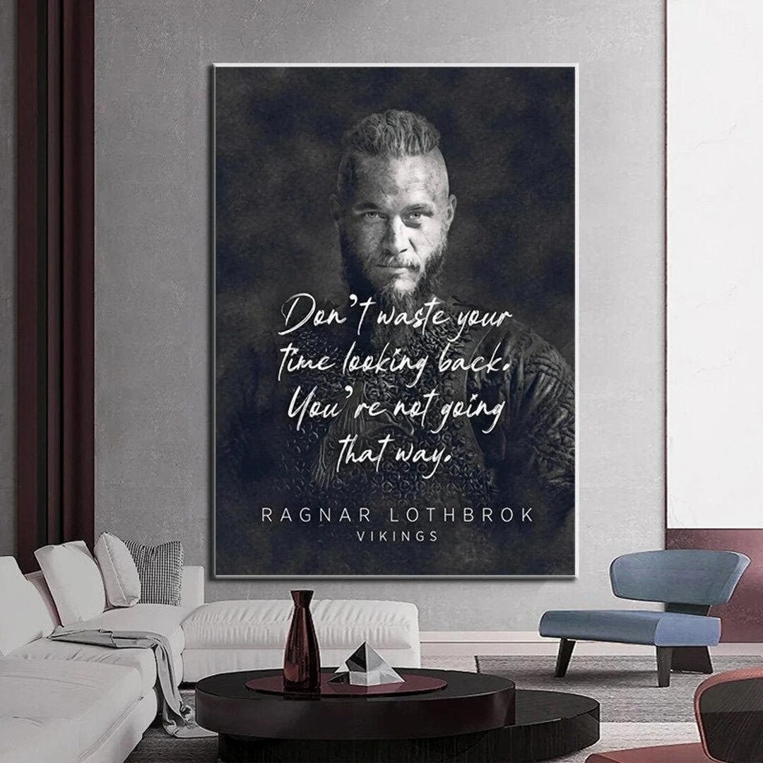 Ragnar Lothbrok Vikings Quote Poster Wall Art Motivational Viking Wall ...