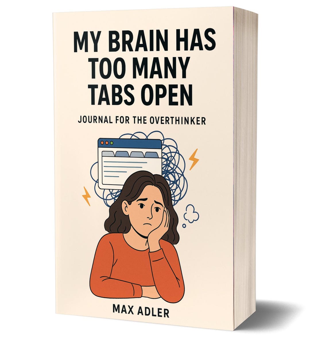 My Brain Has Too Many Tabs Open: A Journal for the Overthinker - Etsy