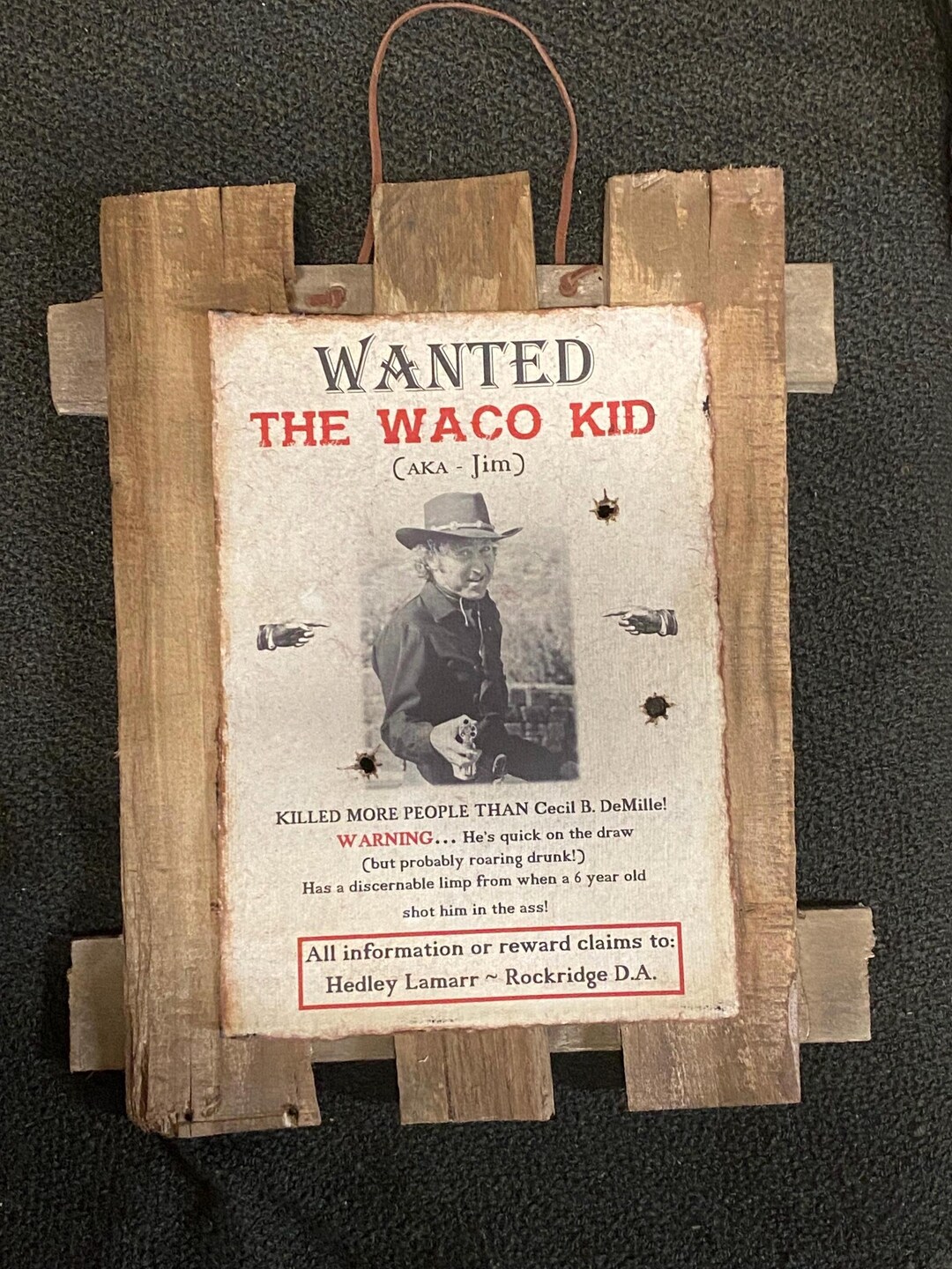 Blazing Saddles- the Waco Kid Mounted Wanted Sign - Etsy