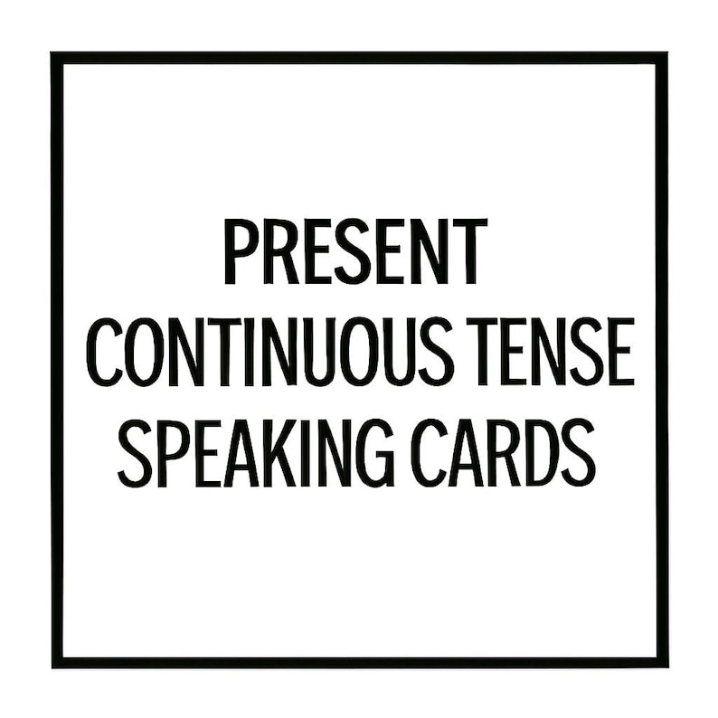 PRESENT CONTINUOUS SPEAKING - Etsy
