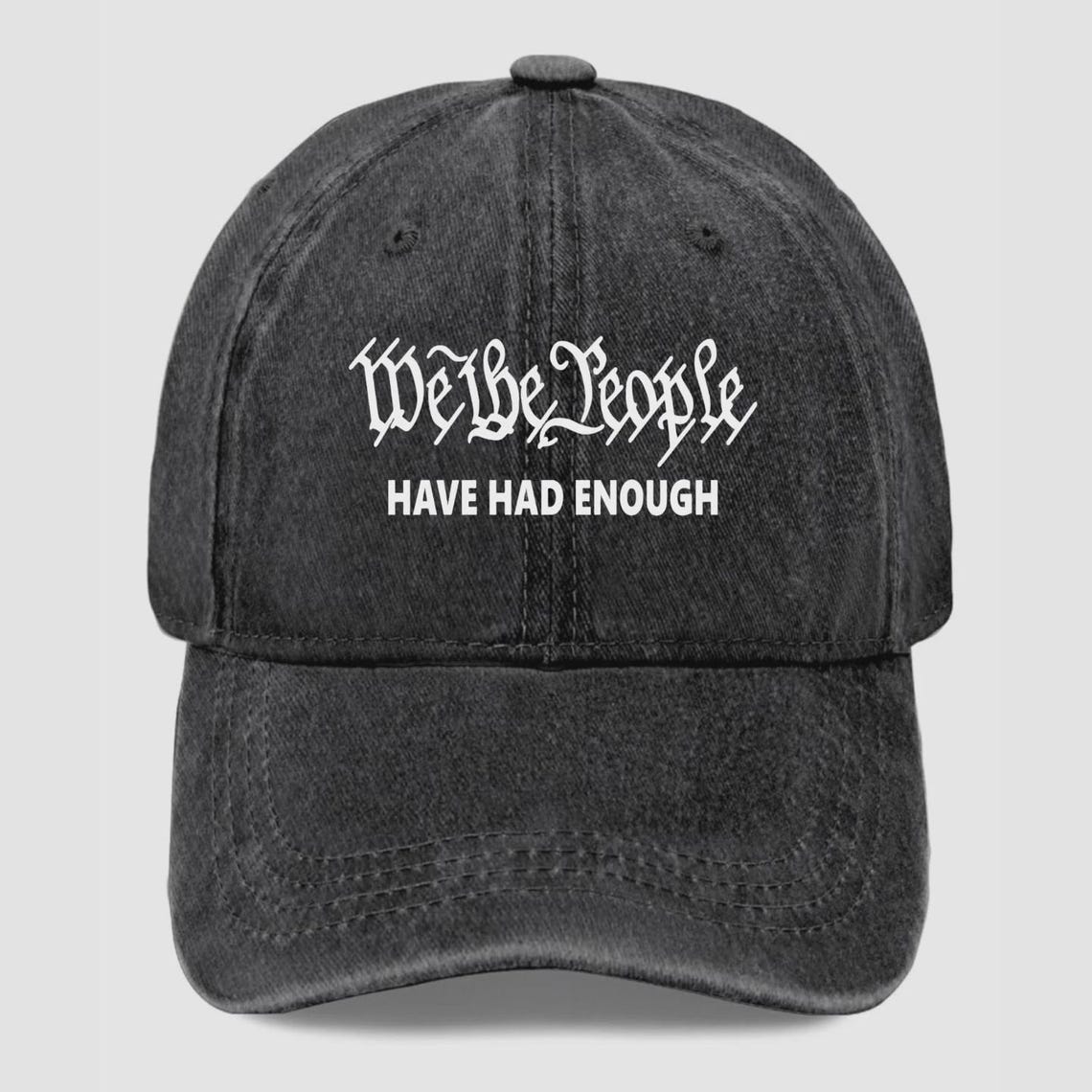 We the People Have Had Enough Hat Statement Cap Adjustable Dad Hat - Etsy