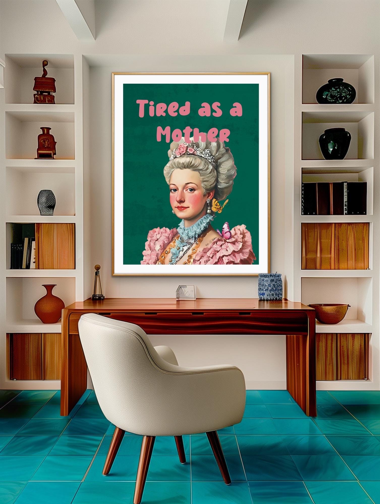 Tired as a Mother,art Print,mother’s Day Gift, Rococo, Mary Antoinette ...