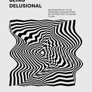 The Art of Being Delusional Printable Wall Art. - Etsy