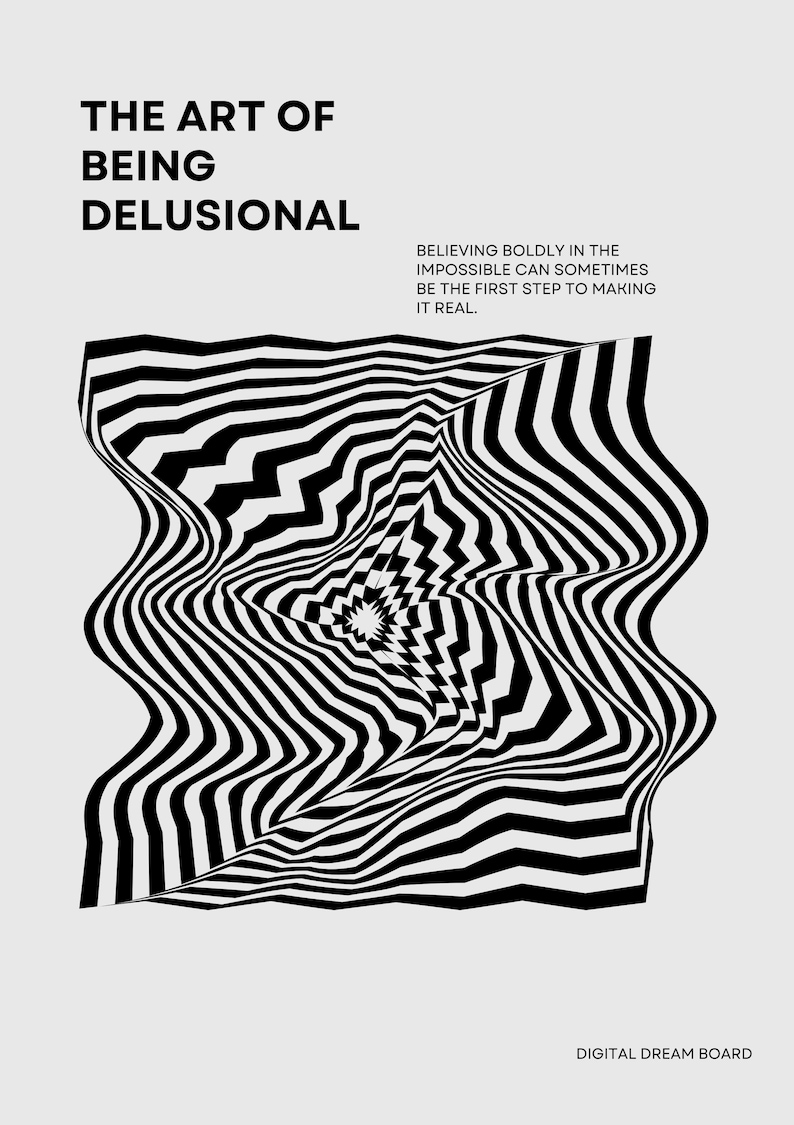 The Art of Being Delusional Printable Wall Art. - Etsy
