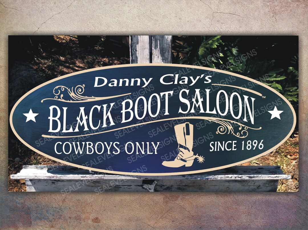 Western Sign, Black Boot Saloon, Cowboy Gift, Cowboy Decor, Western ...