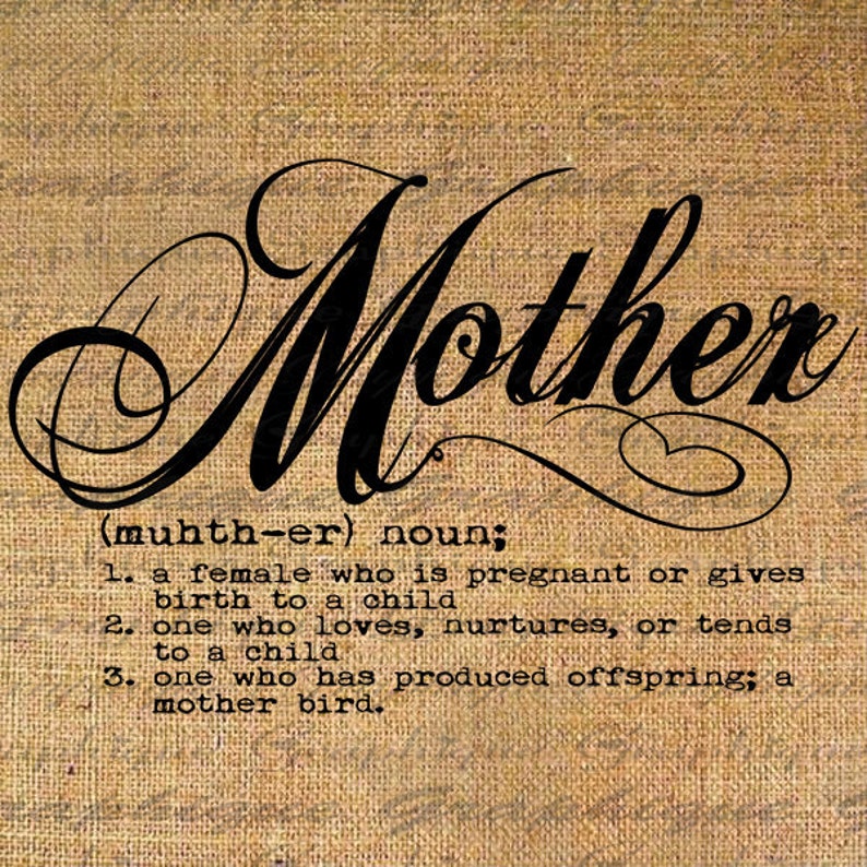 Definition Of MOTHER Text Typography Words Digital Image Etsy