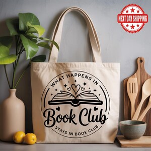 What Happens in Book Club Stays in Book Club Tote Bag, Library Tote Bag ...